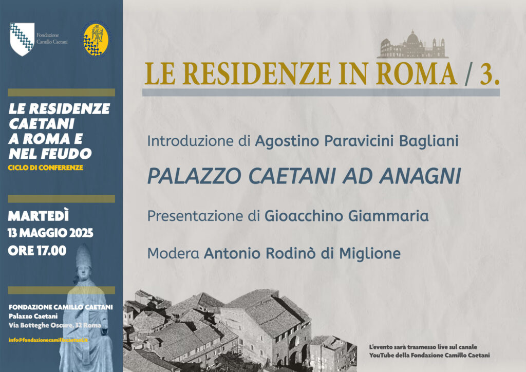 Le residenze in Roma / 3. – Fondazione Camillo Caetani